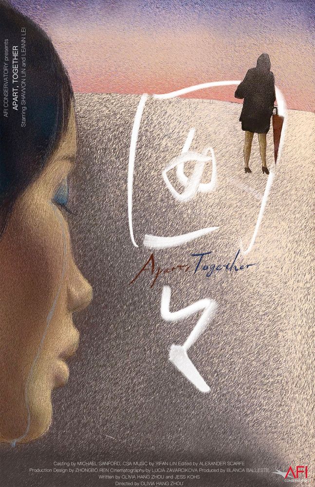 APART, TOGETHER - American Film Institute