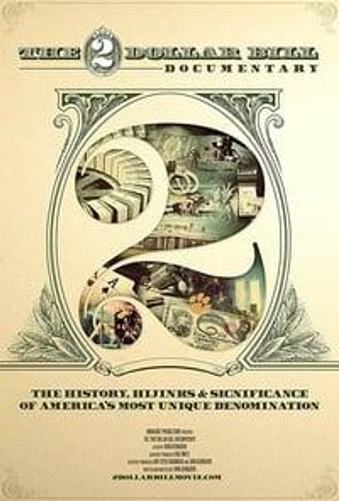 The Two Dollar Bill Documentary - American Film Institute