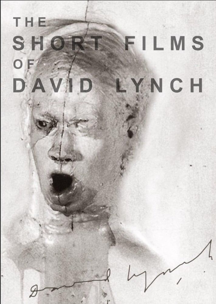 The Short Films of David Lynch - American Film Institute