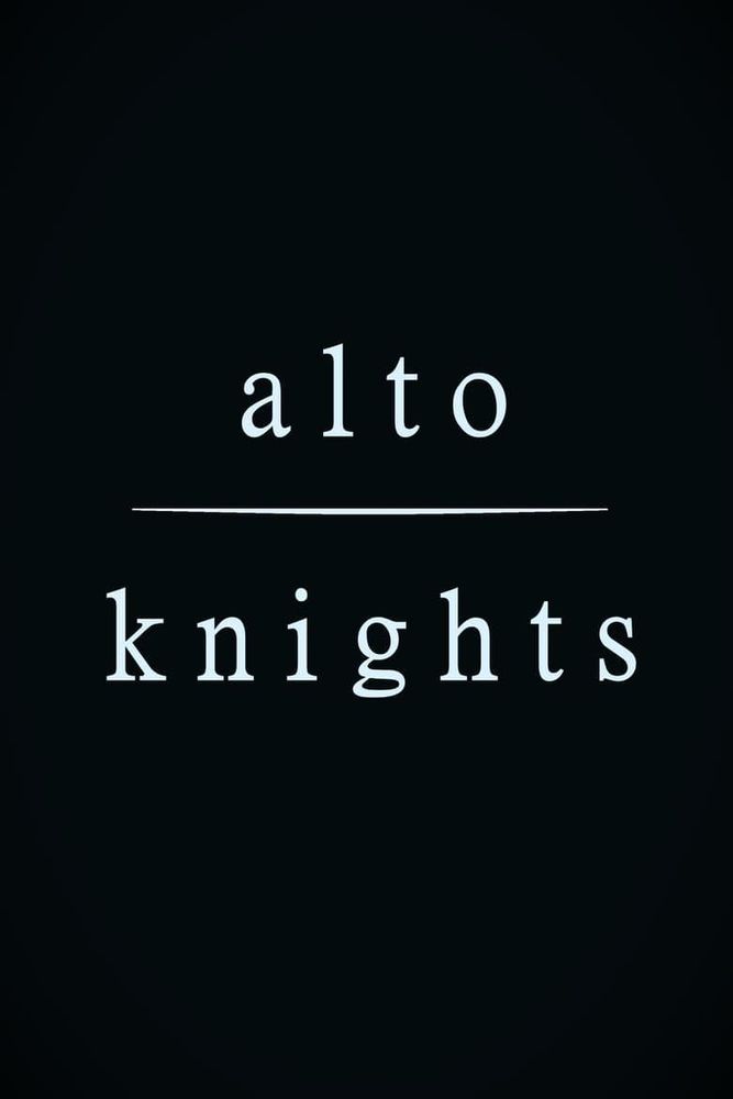 Alto Knights - American Film Institute